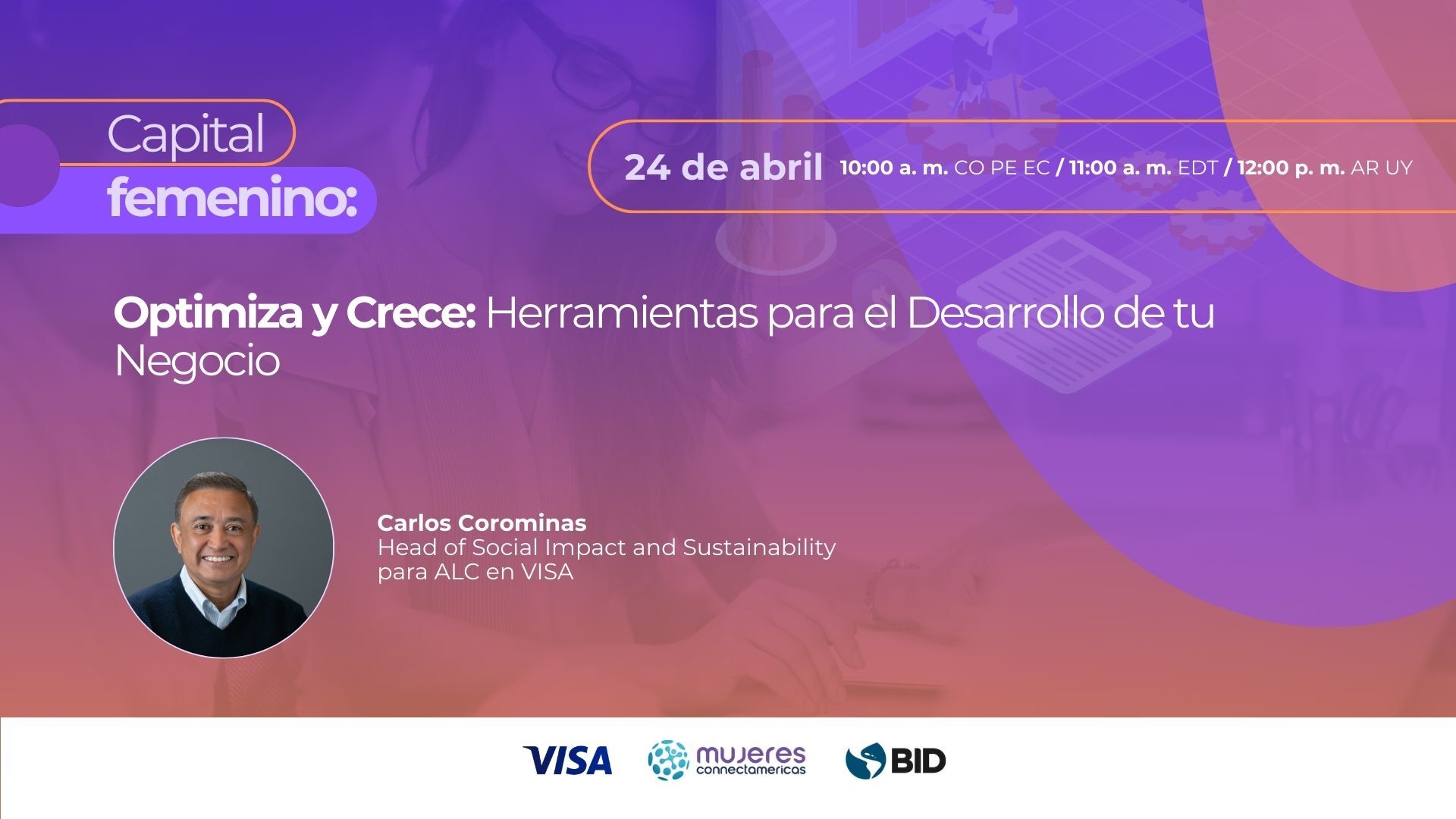 Capital femenino | Optimiza y Crece: Herramientas para el Desarrollo de tu Negocio | ConnectAmericas